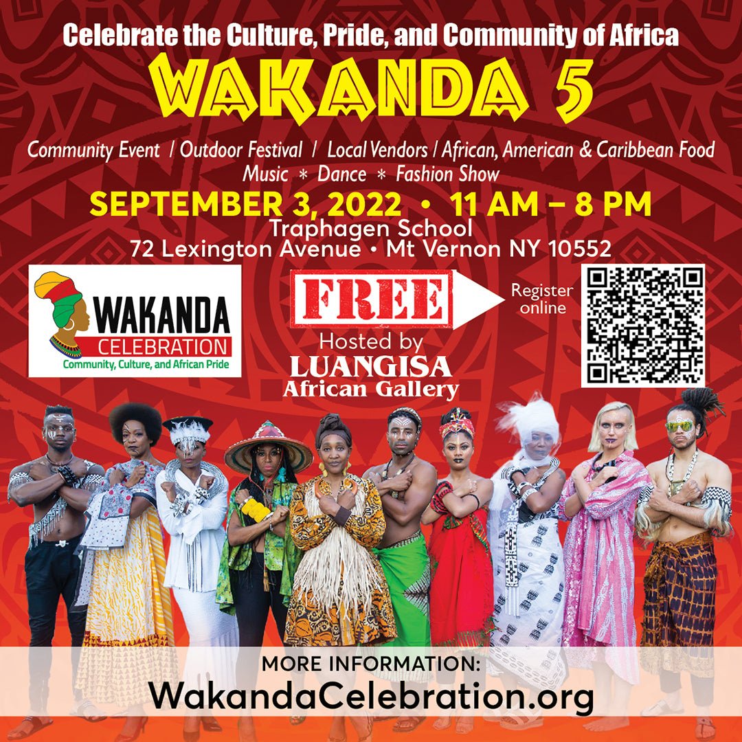 Wakanda 5 Celebration! — Luangisa African Gallery
